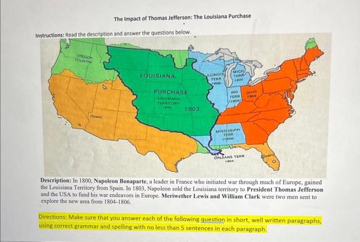 The Impact of Thomas Jefferson: The Louisiana | Chegg.com