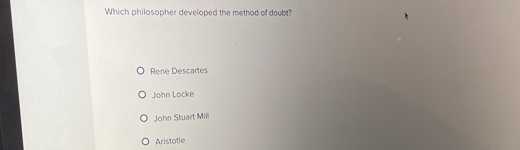 Solved Which philosopher developed the method of doubt?Rene | Chegg.com