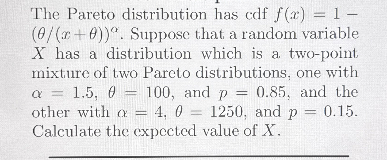 Solved The Pareto distribution has cdff(x)=1- (θx+θ)α. | Chegg.com
