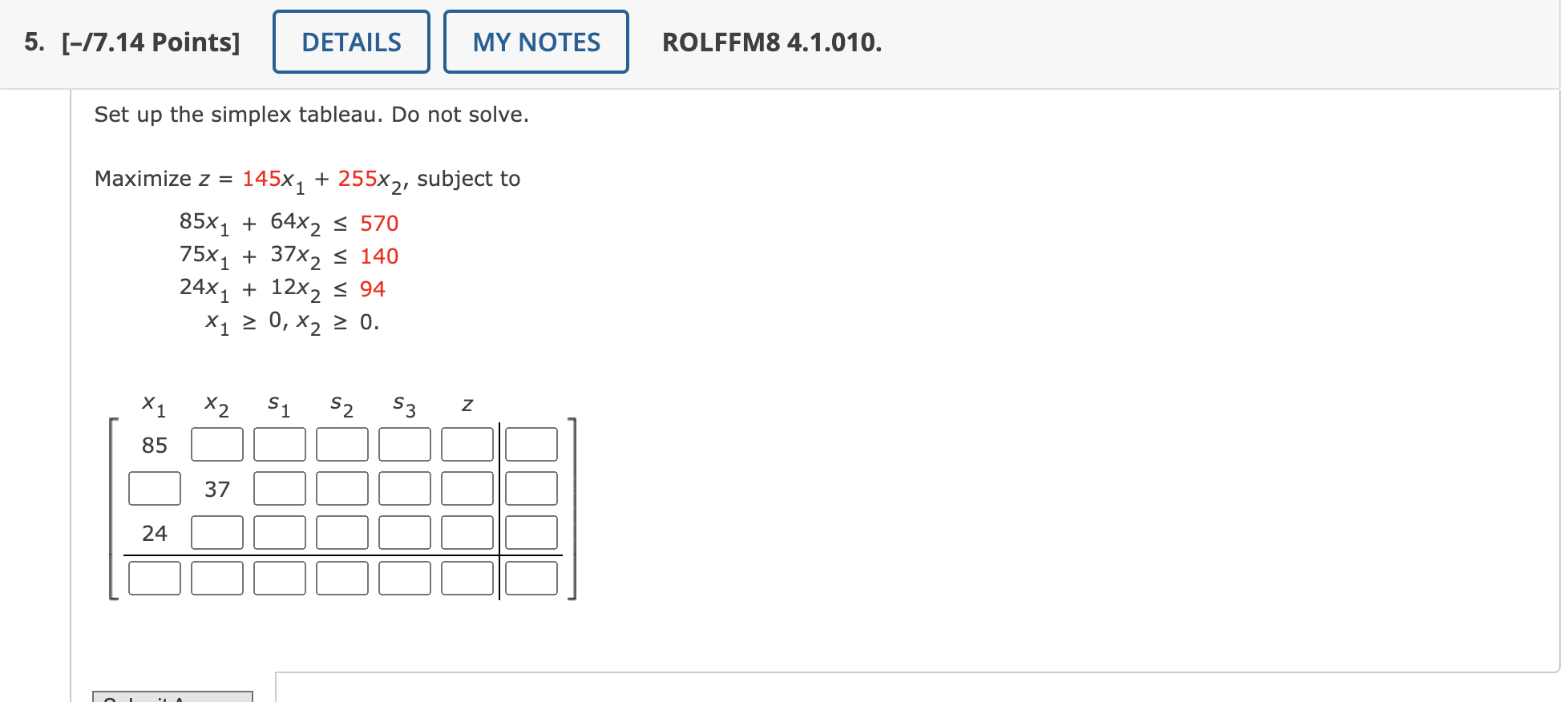 Solved [-/7.14 ﻿Points]ROLFFM8 4.1.010.Set up the simplex | Chegg.com