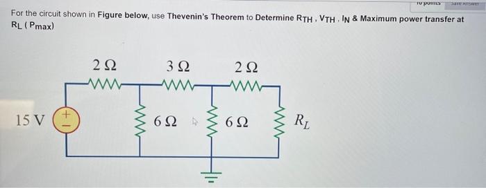 Solved For the circuit shown in Figure below, use Thevenin's | Chegg.com