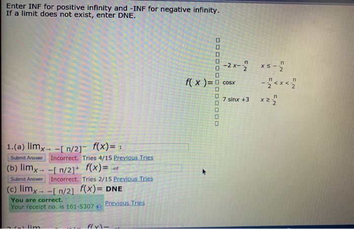 Solved Enter INF for positive infinity and -INF for negative | Chegg.com