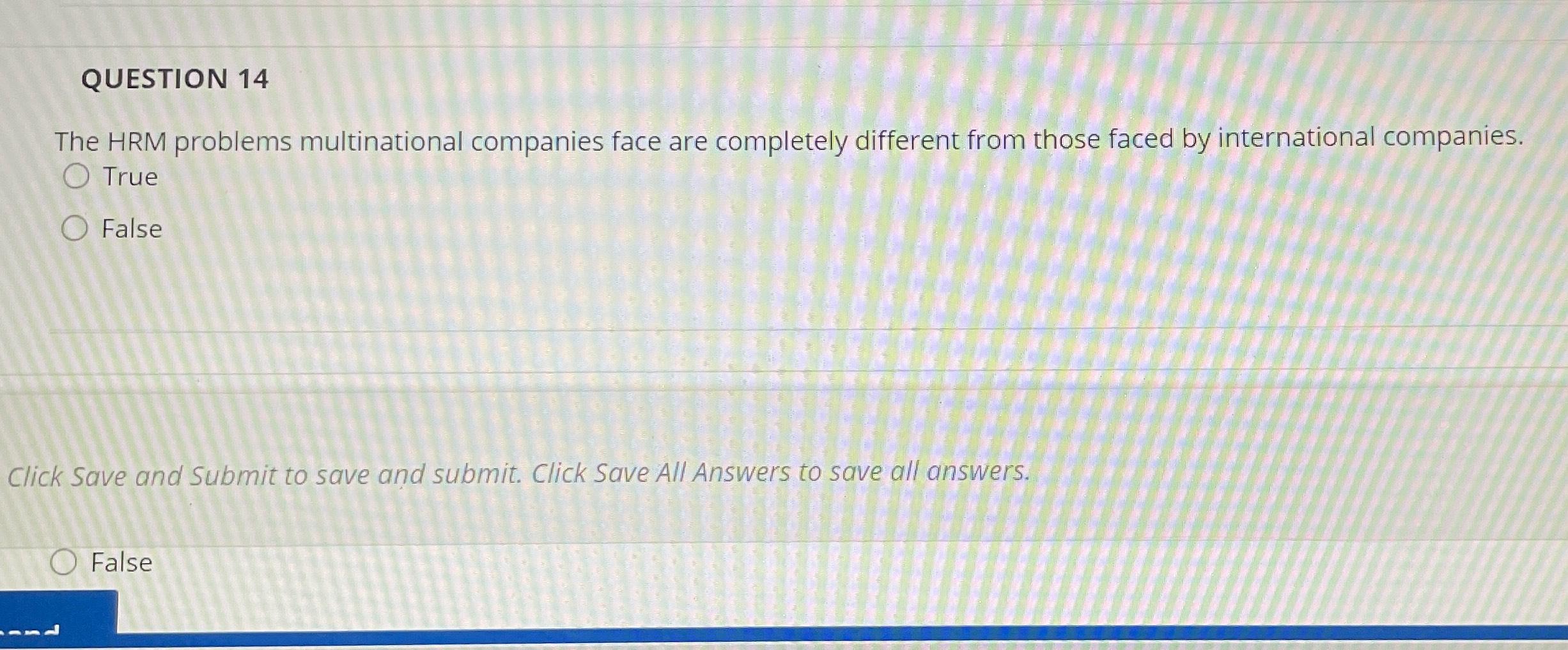 Solved QUESTION 14The HRM problems multinational companies | Chegg.com