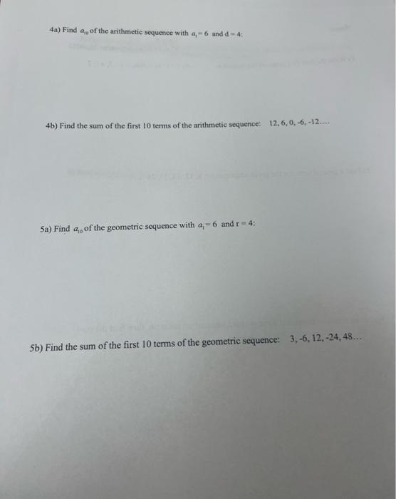 Solved 4a) Find a10 of the arithmetic sequence with a1=6 and | Chegg.com