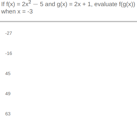 Solved If f(x) = 2x2-5 ﻿and g(x) = 2x + 1, ﻿evaluate f(g(x)) | Chegg.com