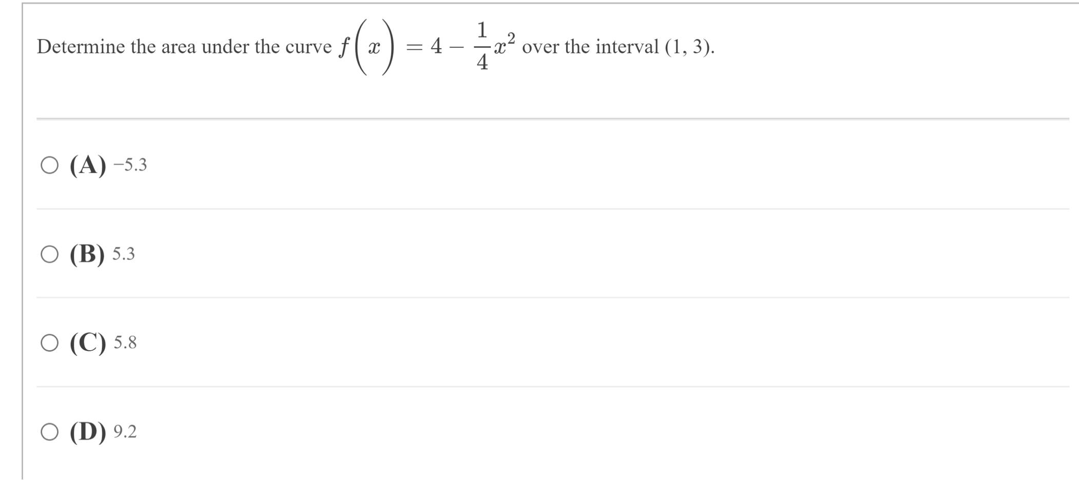 Solved Determine the area under the curve f(x)=4-14x2 ﻿over | Chegg.com