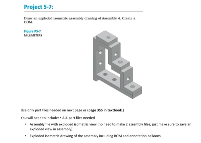 Project 5-7: Draw an exploded isometric assembly | Chegg.com