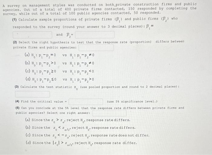 Solved (a) H0:p1−p2=0 vs H1:p1−p2 =0 (b) H0:p1−p2>0 vs | Chegg.com