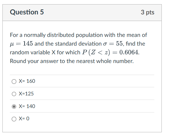 Solved μ=145 ﻿and the standard deviation σ=55, ﻿find | Chegg.com
