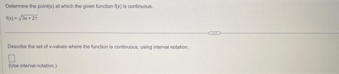 Solved At what points is the function continuous? | Chegg.com