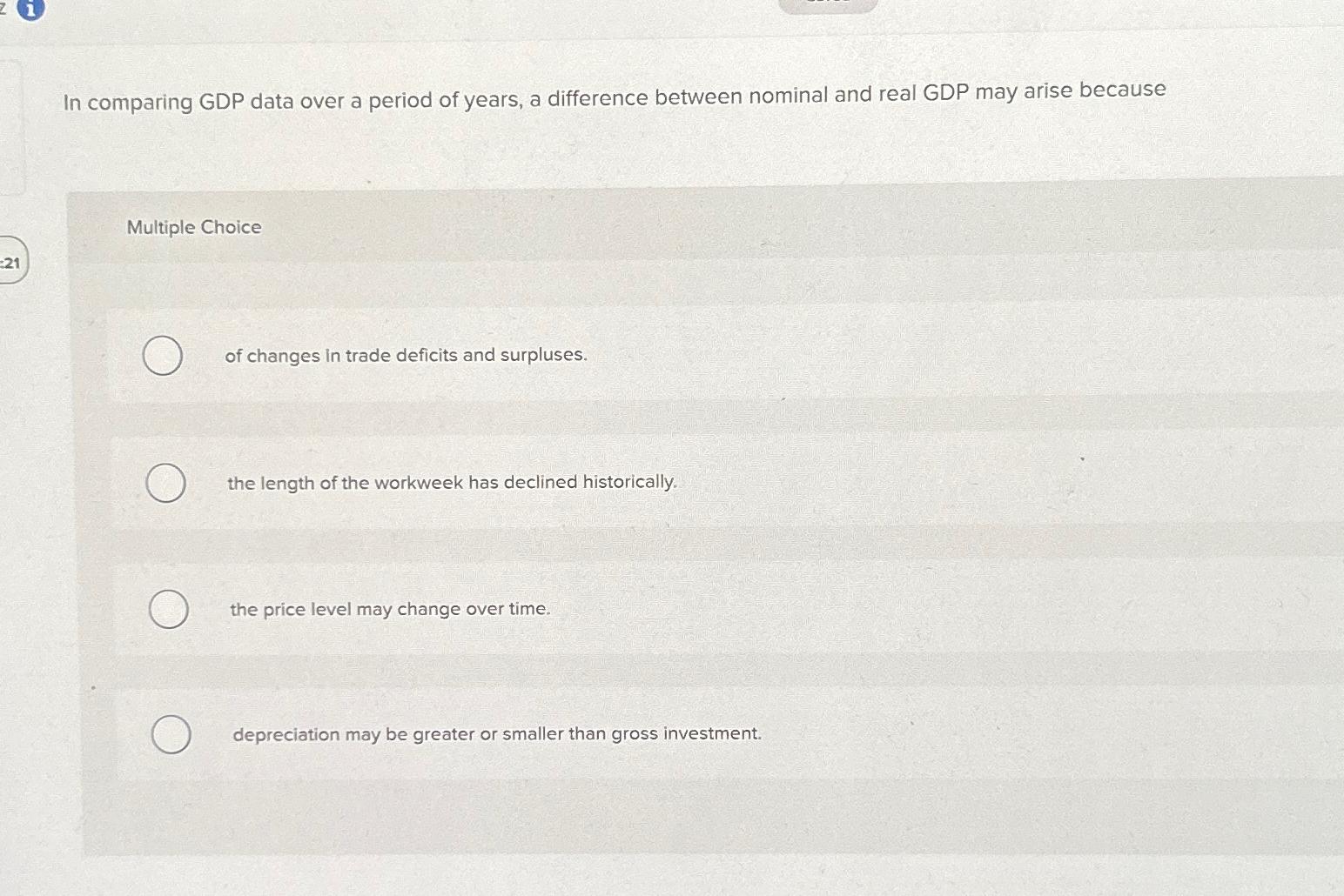 Solved In comparing GDP data over a period of years, a | Chegg.com