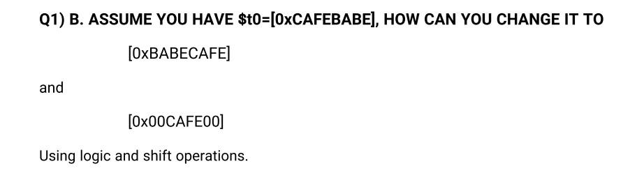 Solved Q1) B. ASSUME YOU HAVE $ t0 =[0× CAFEBABE], HOW CAN | Chegg.com