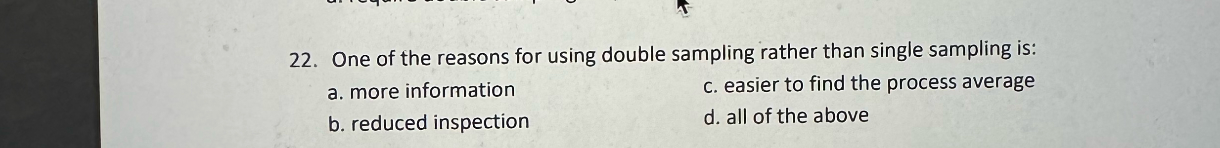 Solved One of the reasons for using double sampling rather | Chegg.com