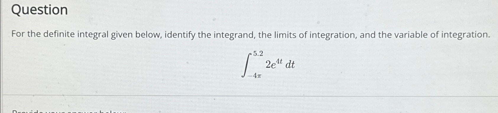 Solved QuestionFor the definite integral given below, | Chegg.com