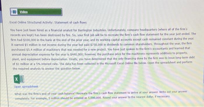 Solved Excel Online Structured Activity: Statement of cash | Chegg.com