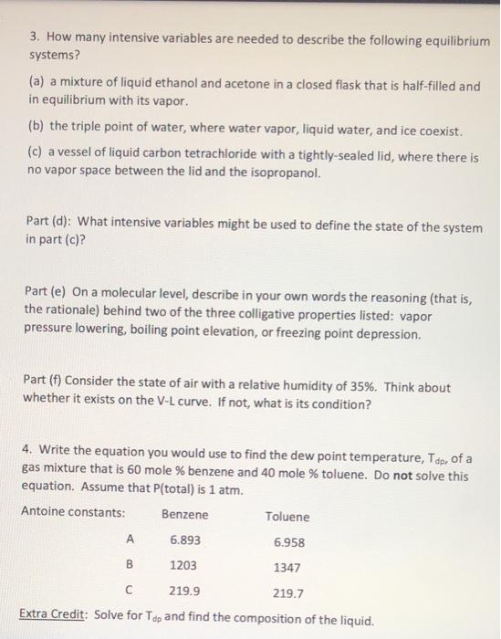 Solved 3. How many intensive variables are needed to | Chegg.com