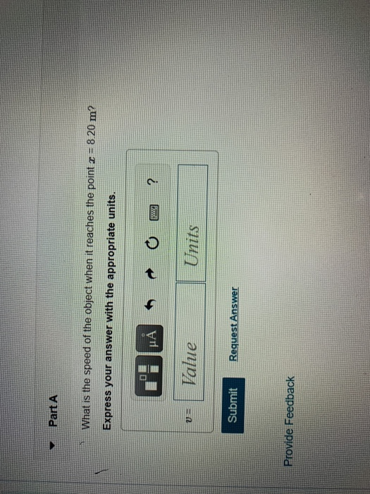 Solved Item 45 A net force along the x-axis that has | Chegg.com