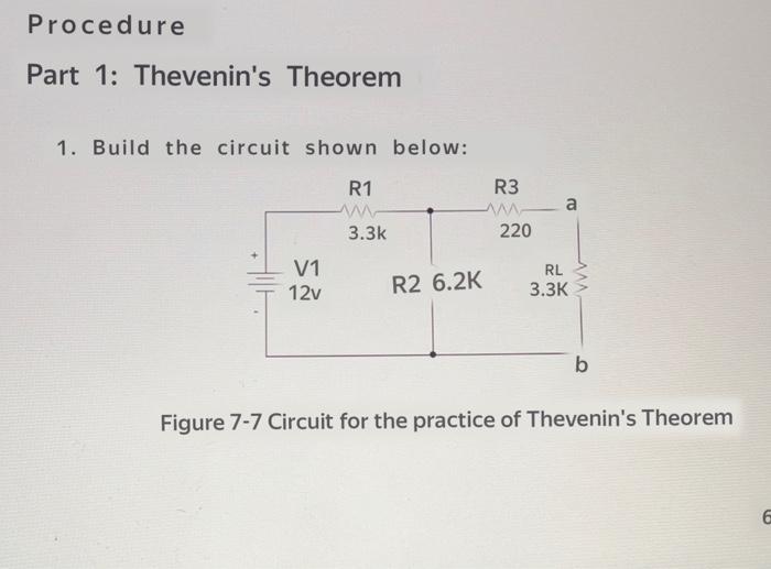 Solved Procedure Part 1: Thevenin's Theorem 1. Build the | Chegg.com