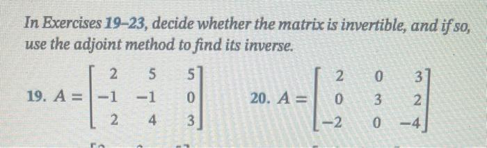 Solved In Exercises 19-23, decide whether the matrix is | Chegg.com