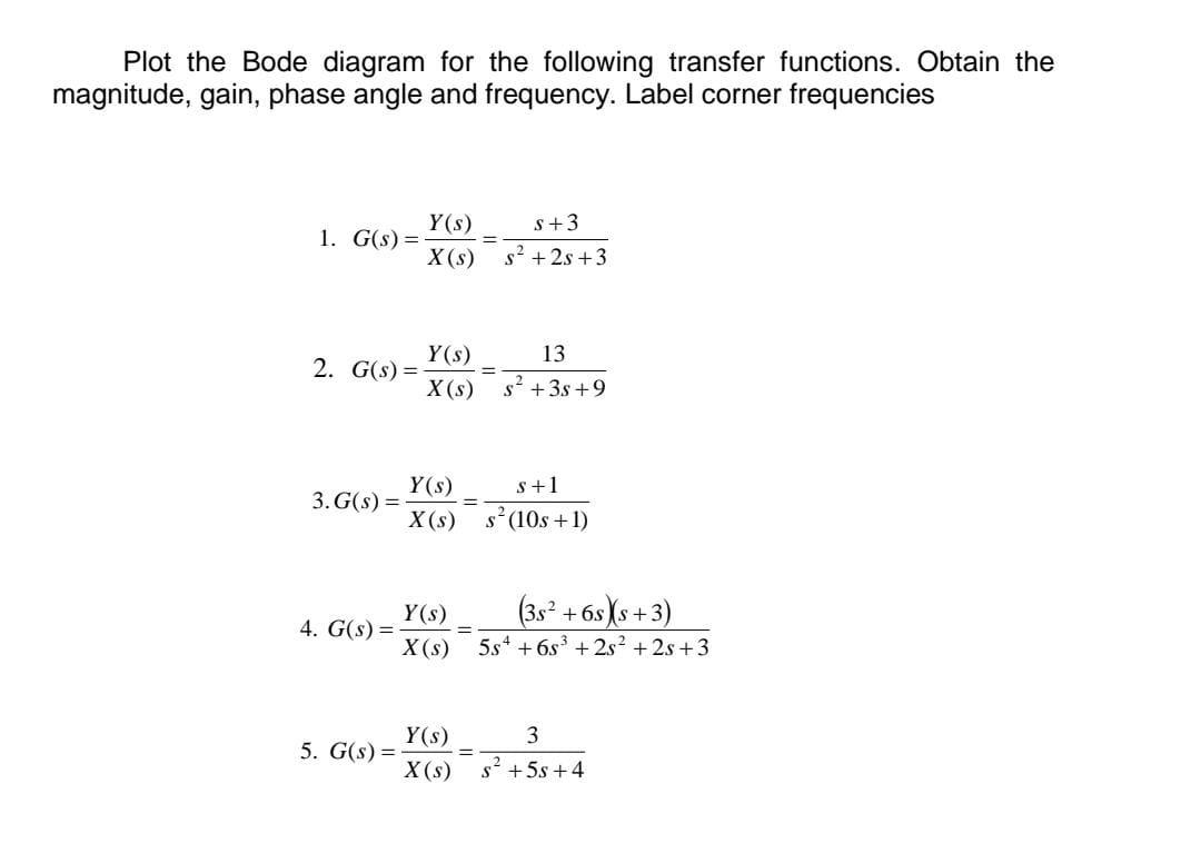 Plot the Bode diagram for the following transfer | Chegg.com