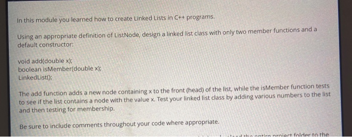Solved In this module you learned how to create Linked Lists | Chegg.com