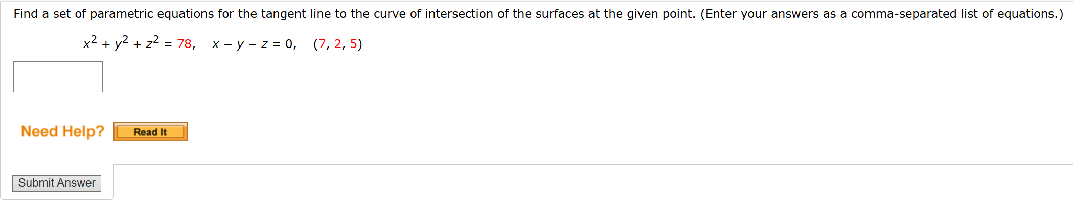 Solved Find a set of ﻿parametric equations for the tangent | Chegg.com