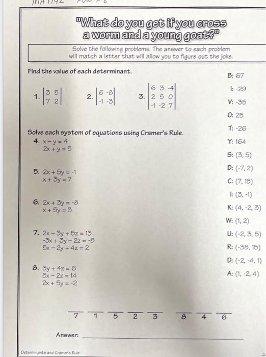 Solved Find the value of each determinant. B. 67 1. ∣∣3752∣∣ | Chegg.com