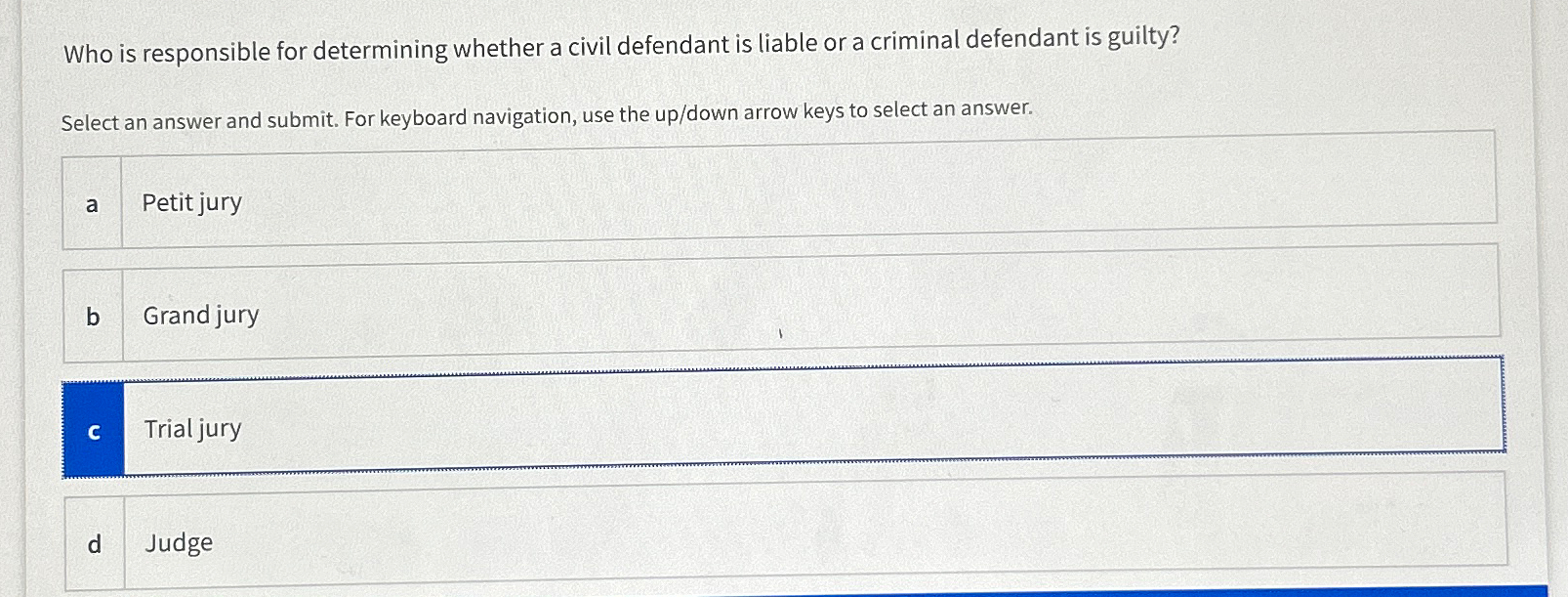 Who is responsible for determining whether a civil | Chegg.com
