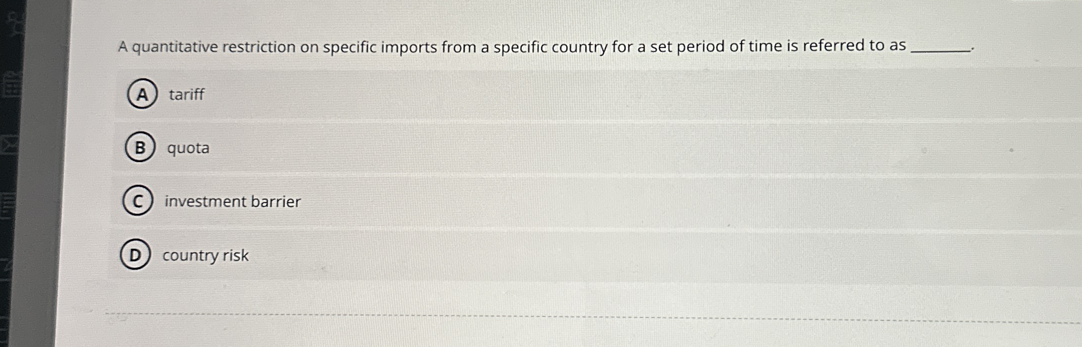 Solved A quantitative restriction on specific imports from a | Chegg.com