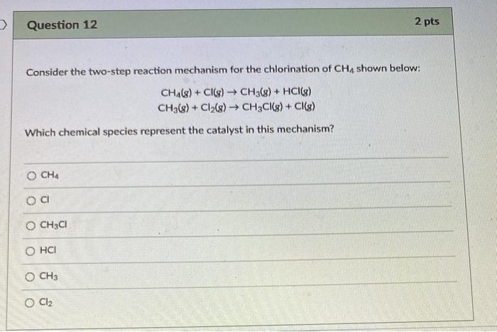 Solved Question 12 2 pts Consider the two-step reaction | Chegg.com