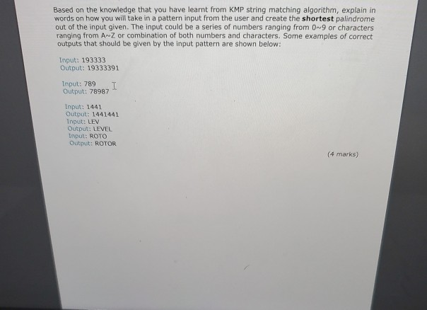 Solved Based on the knowledge that you have learnt from KMP | Chegg.com