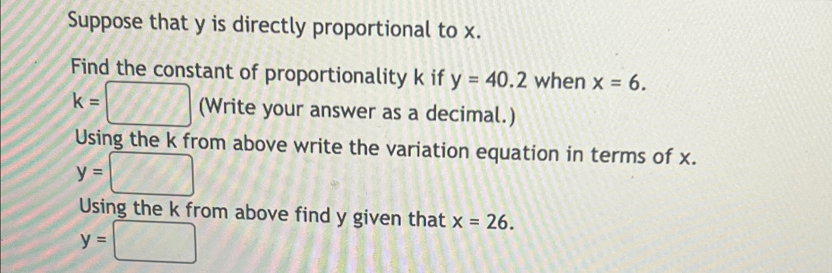 Solved Suppose that y ﻿is directly proportional to x.Find | Chegg.com