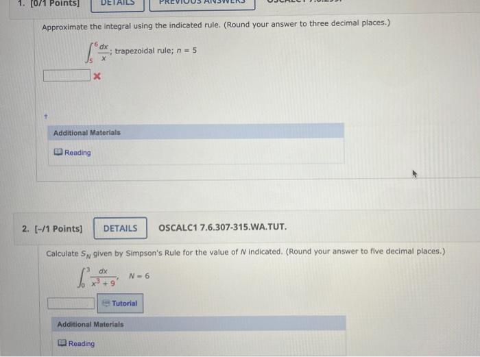 Solved Approximate the integral using the indicated rule. | Chegg.com