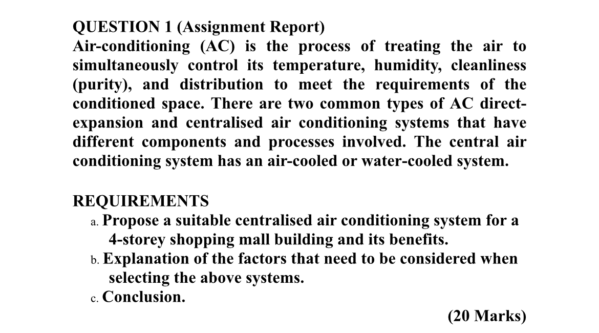 Solved QUESTION 1 (Assignment Report) ﻿Air-conditioning (AC) | Chegg.com