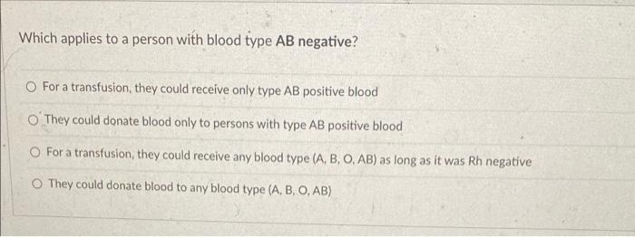 Solved Which applies to a person with blood type AB | Chegg.com