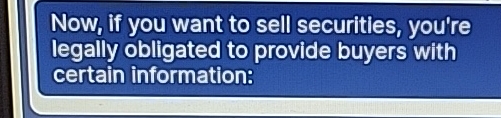 Solved Now, if you want to sell securities, ﻿you're legally | Chegg.com