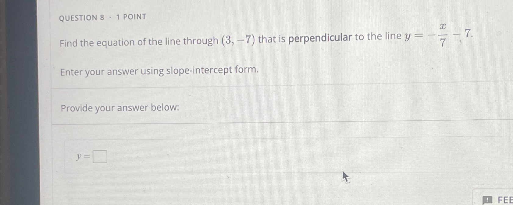 Solved QUESTION 8 - 1 ﻿POINTFind the equation of the line | Chegg.com