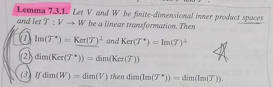 Solved Lemma 7.3.1. Let V and W be finite-dimensional inner | Chegg.com