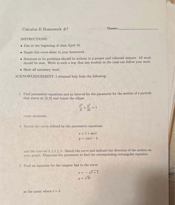 Calculus II Homework \#7 Name: INSTRUCTIONS: - Due at | Chegg.com