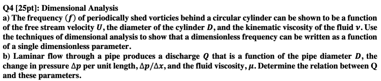 Solved Q4 [25pt]: Dimensional Analysisa) ﻿The frequency (f) | Chegg.com