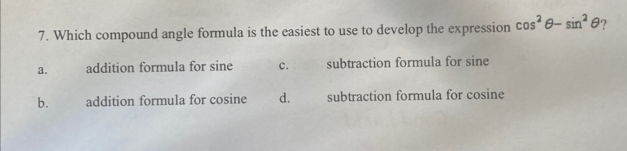Solved Which compound angle formula is the easiest to use to | Chegg.com