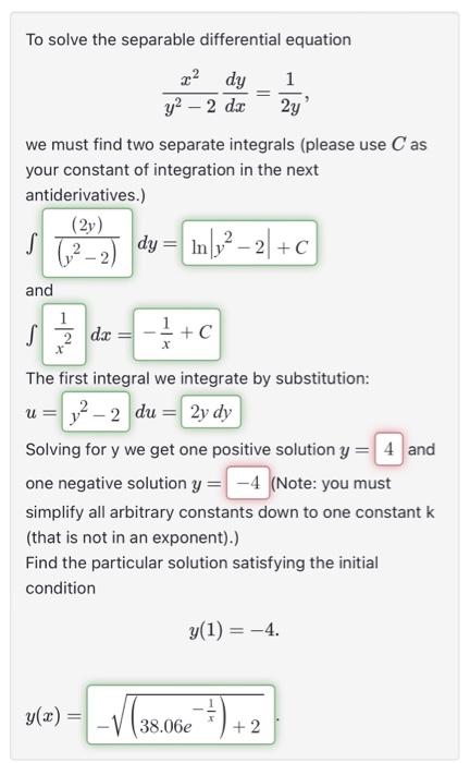 Solved To solve the separable differential equation | Chegg.com