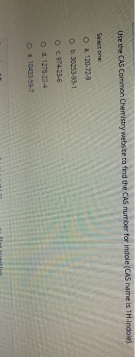Solved Use the CAS Common Chemistry website to find the CAS | Chegg.com