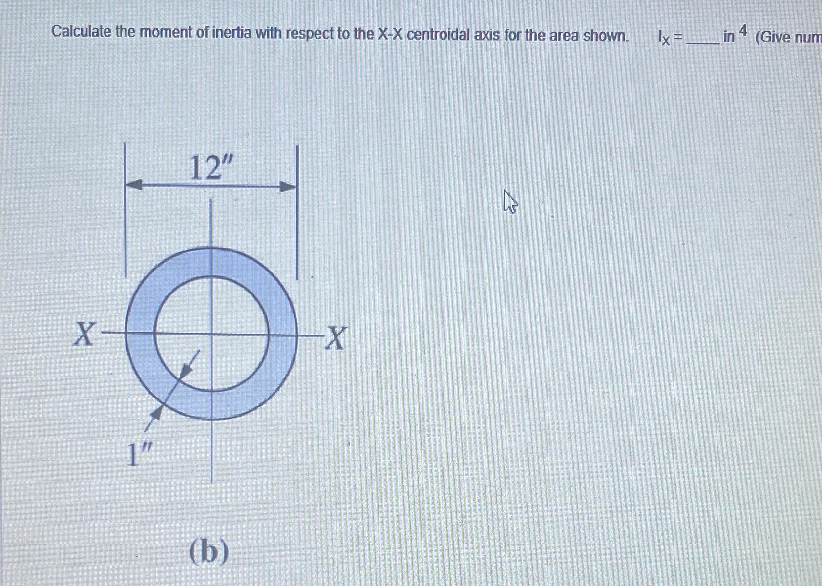 Solved Calculate the moment of inertia with respect to the | Chegg.com