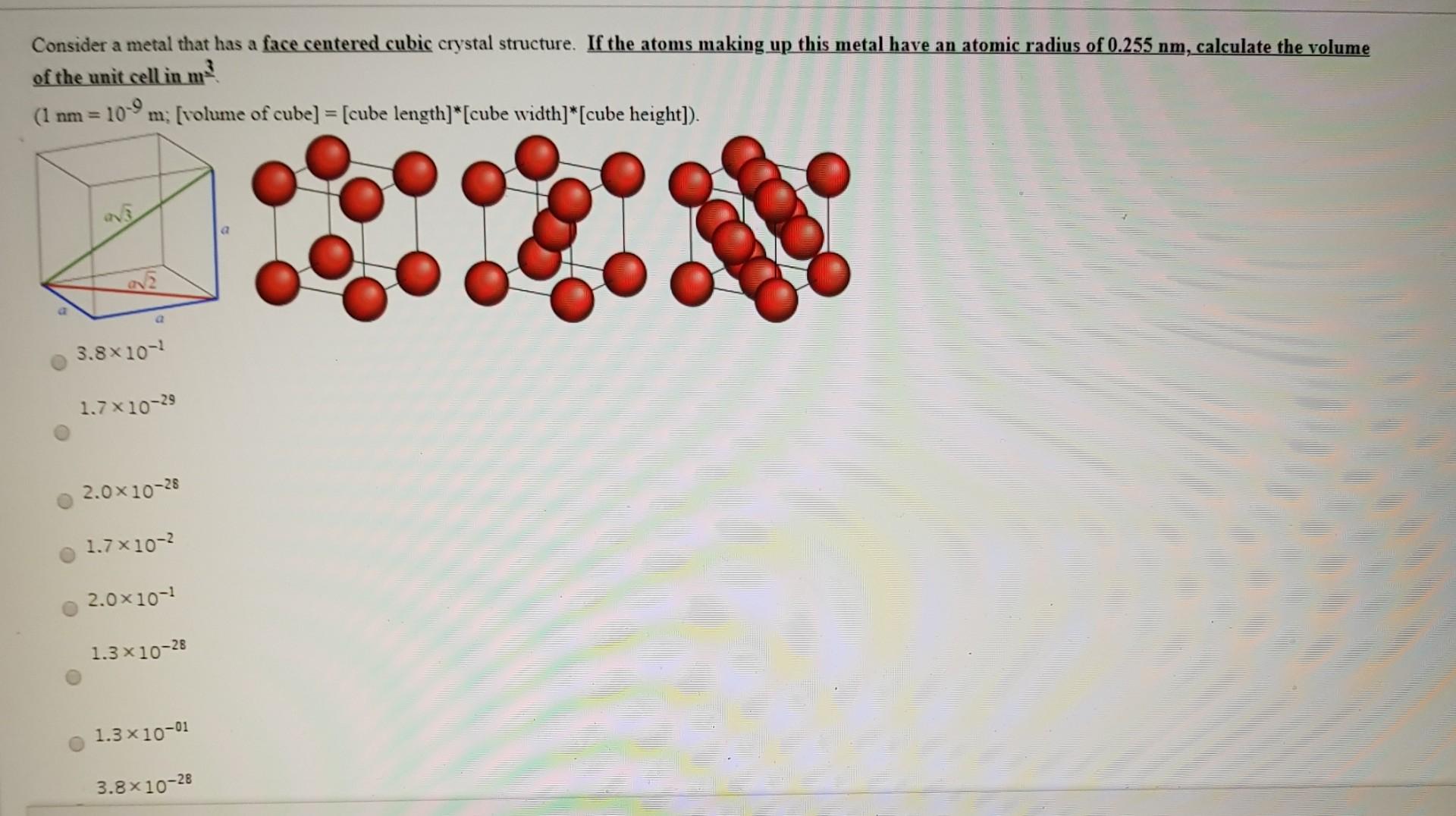 Solved Consider a metal that has a face centered cubic | Chegg.com