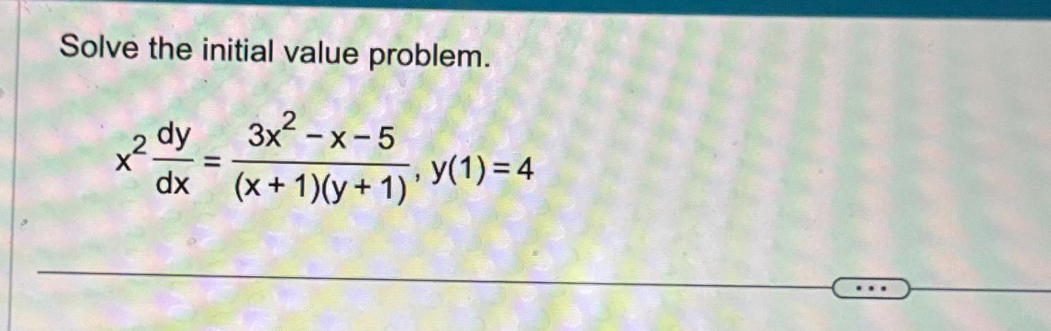 Solved Solve the initial value | Chegg.com