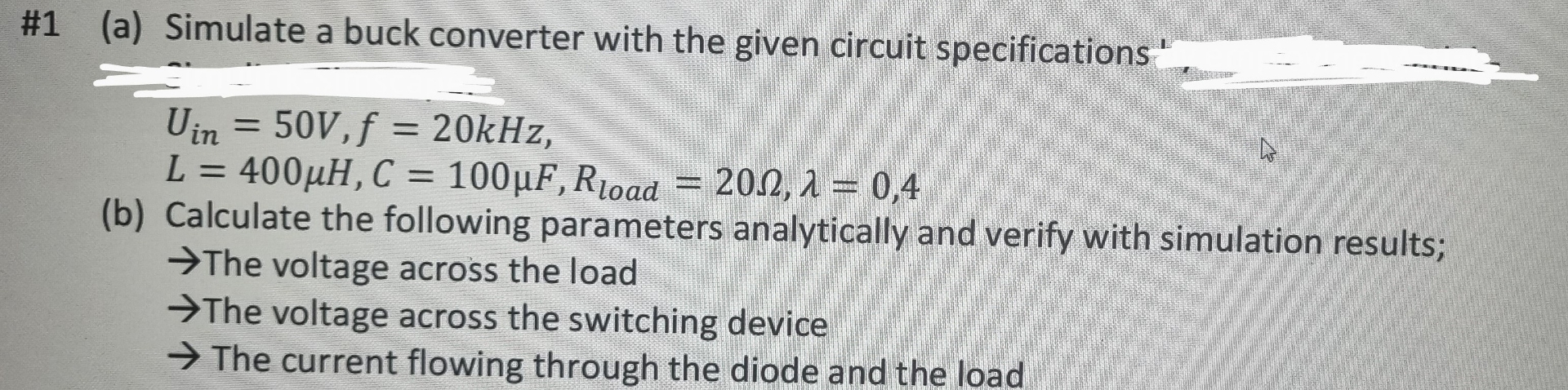 #1 (a) ﻿Simulate a buck converter with the given | Chegg.com