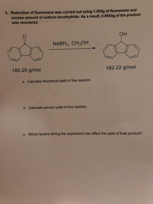 Solved reduction of fluorenone was carried out using 1.000g | Chegg.com