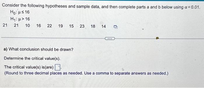 Solved Consider the following hypotheses and sample data, | Chegg.com