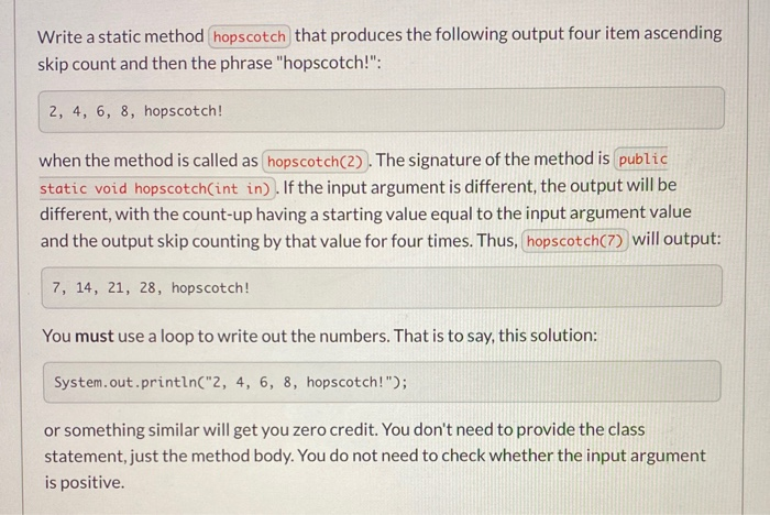Solved Write a static method hopscotch that produces the | Chegg.com